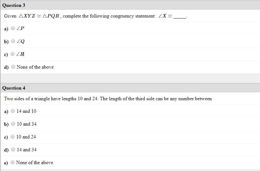 Solved Question 3 Given ?XYZ a) OLP b) OLQ ?PQR , complete | Chegg.com