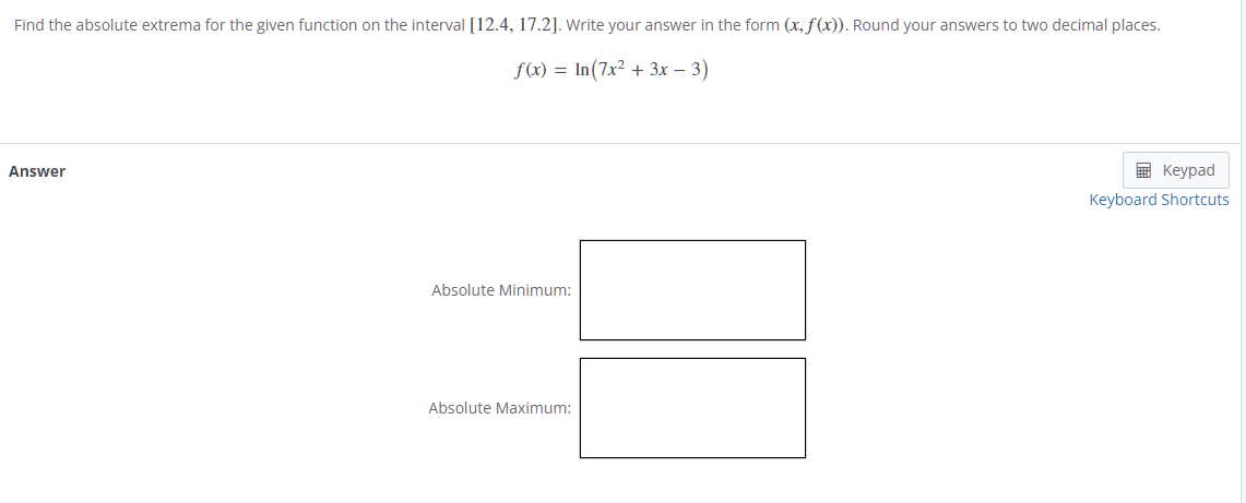 Solved Find the absolute extrema for the given function on | Chegg.com