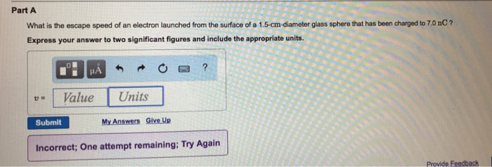Solved What is the escape speed of an electron launched from | Chegg.com