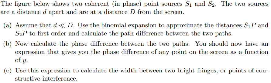 Solved The figure below shows two coherent (in phase) point | Chegg.com