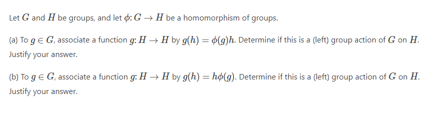 Solved Let G and H be groups, and let ϕ:G→H be a | Chegg.com