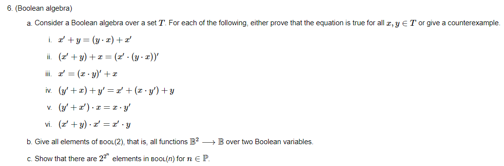 Solved a. Consider a Boolean algebra over a set T. For each | Chegg.com