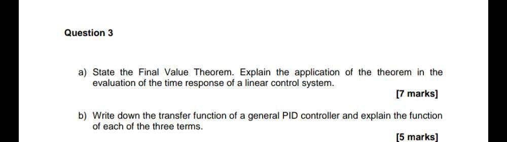 Solved Question 3 a) State the Final Value Theorem. Explain | Chegg.com