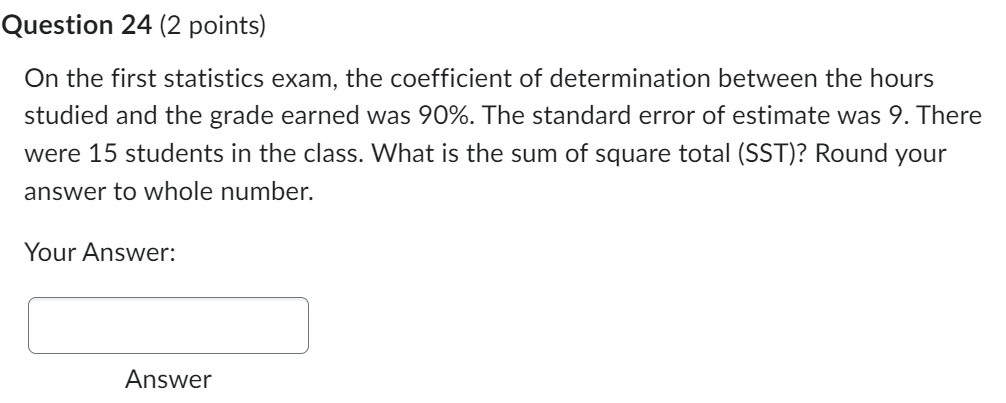 Solved On the first statistics exam, the coefficient of | Chegg.com