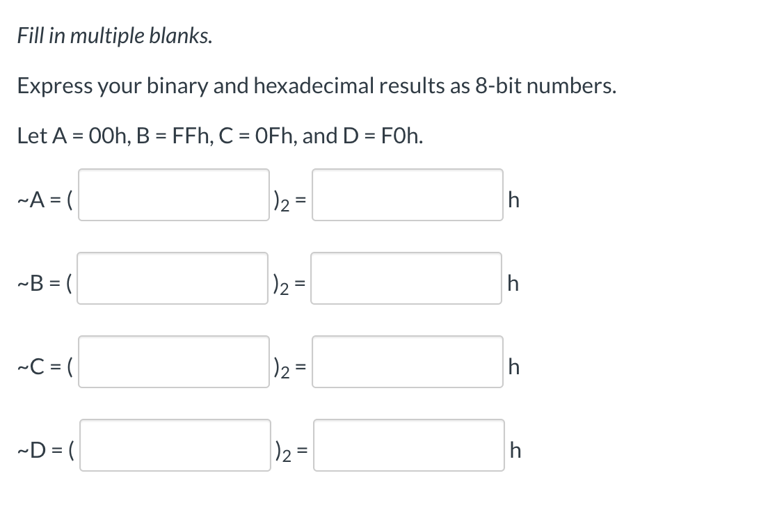 Solved Fill in multiple blanks. Express your binary and | Chegg.com