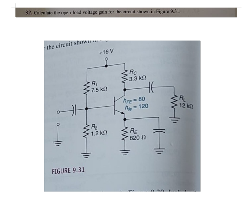 Solved 32. Calculate the open-load voltage gain for the | Chegg.com