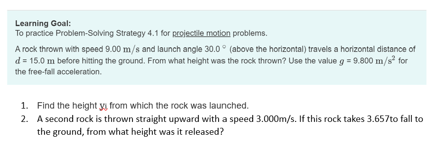 Solved Learning Goal: To practice Problem-Solving Strategy | Chegg.com