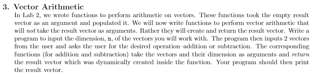 Solved 3. Vector Arithmetic In Lab 2, we wrote functions to | Chegg.com