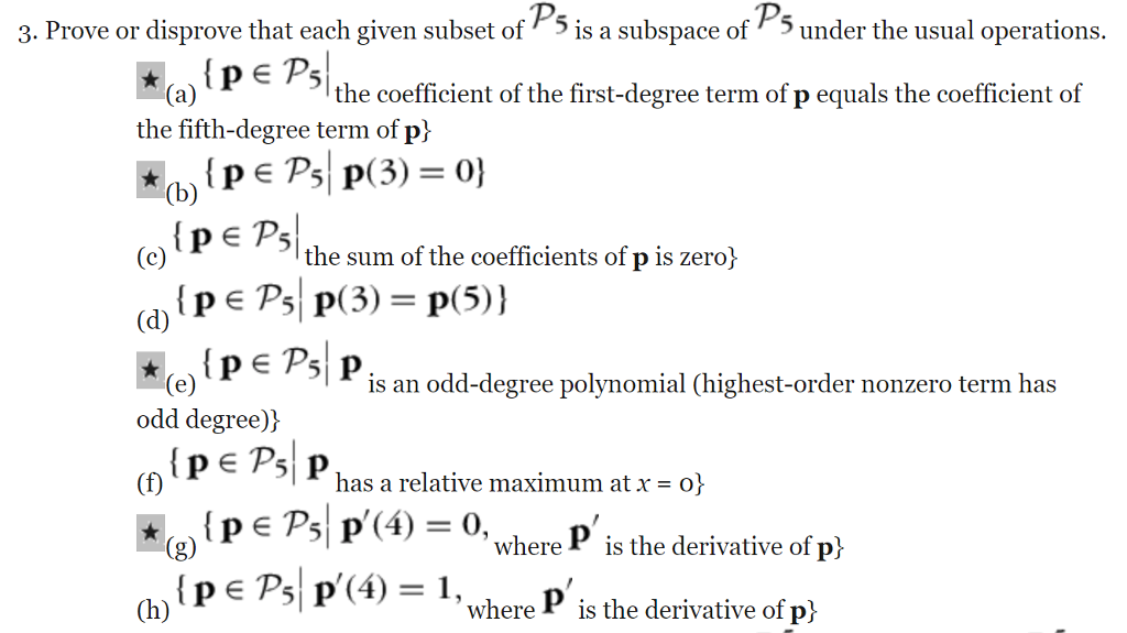 Solved 3. Prove or disprove that each given subset of 5 is a | Chegg.com