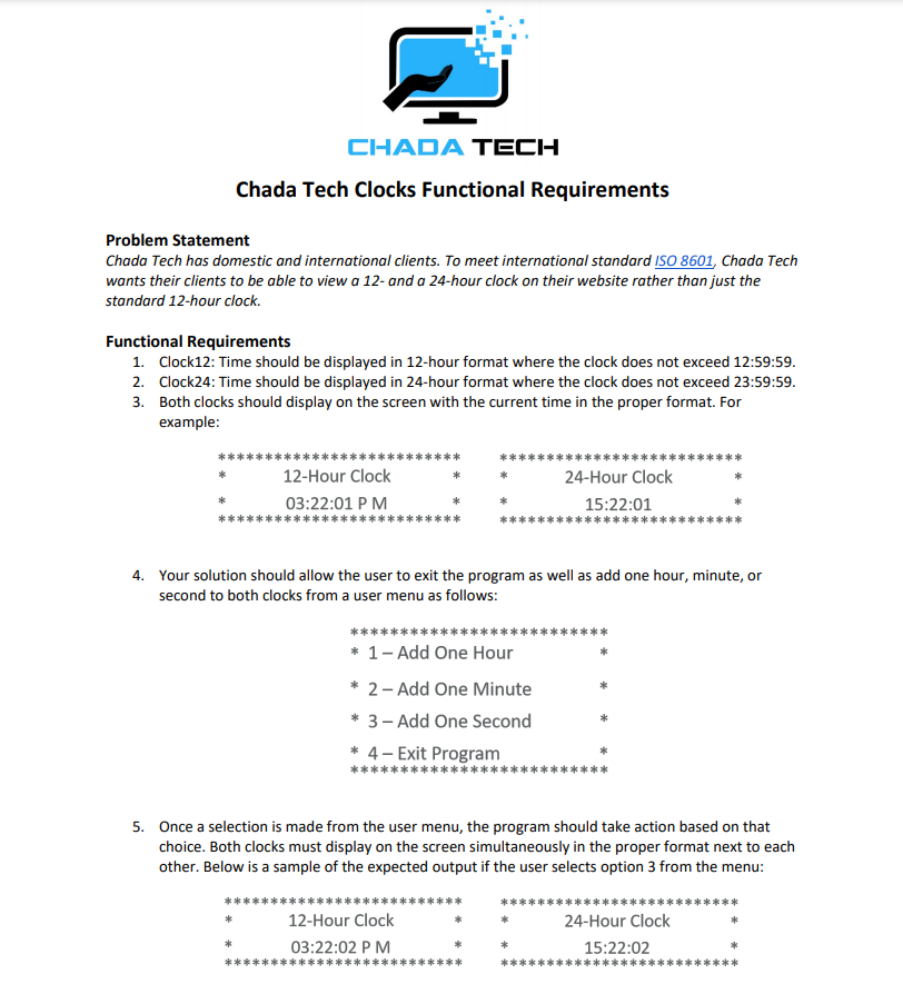 Solved I was needing help setting the clock to display the | Chegg.com