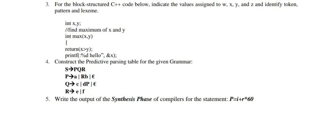 Solved 3 For The Block Structured C Code Below Indicate 