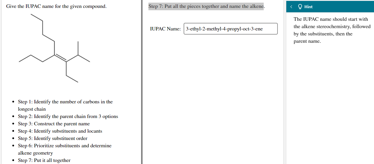 Solved Give the IUPAC name for the given compound. Step 7: | Chegg.com