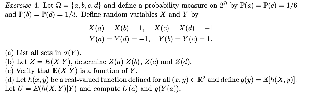 Solved Exercise 4. Let N = {a,b,c,d} and define a | Chegg.com