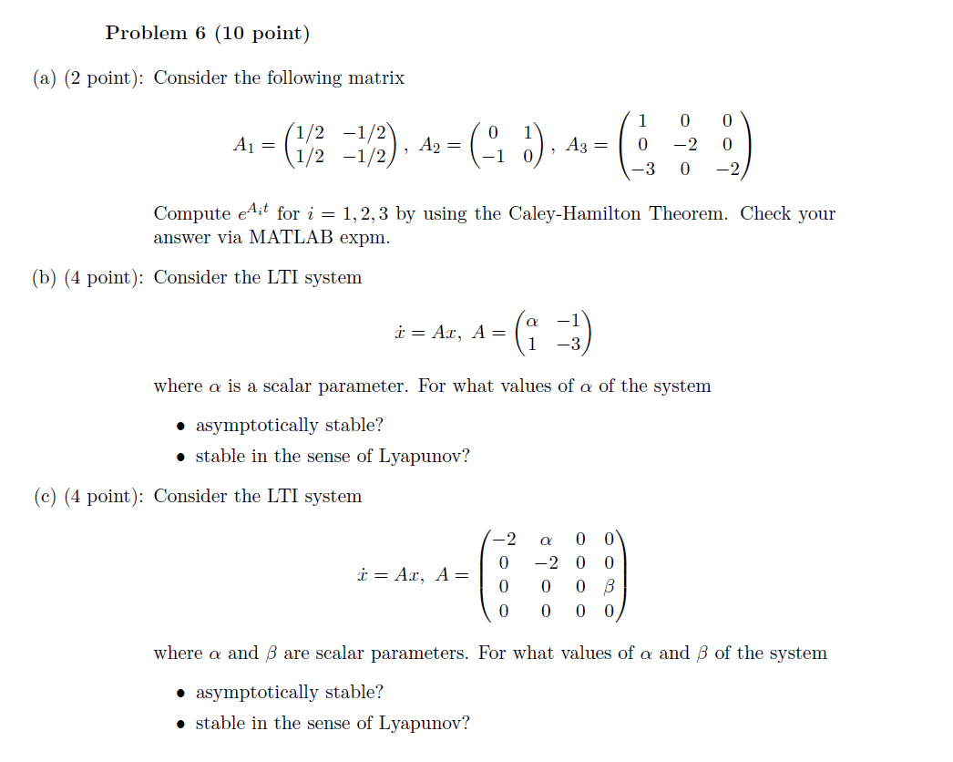 Solved Problem 6 (10 point) (a) (2 point): Consider the | Chegg.com