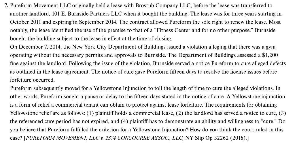 Solved 7. Pureform Movement LLC originally held a lease with | Chegg.com