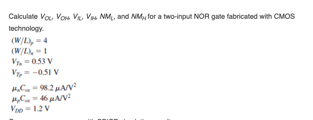 Solved Calculate VoL VoH, VIL, VIH, NML, and NMH for a | Chegg.com