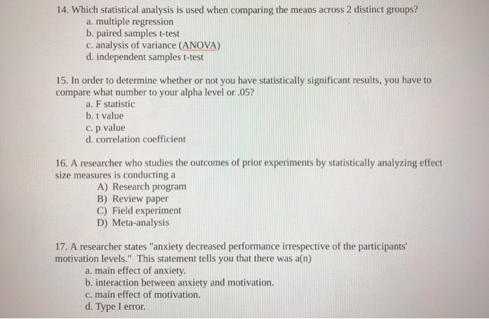Solved 14. Which statistical analysis is used when comparing | Chegg.com