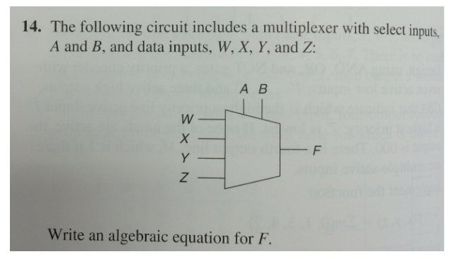Solved 14. The following circuit includes a multiplexer with | Chegg.com