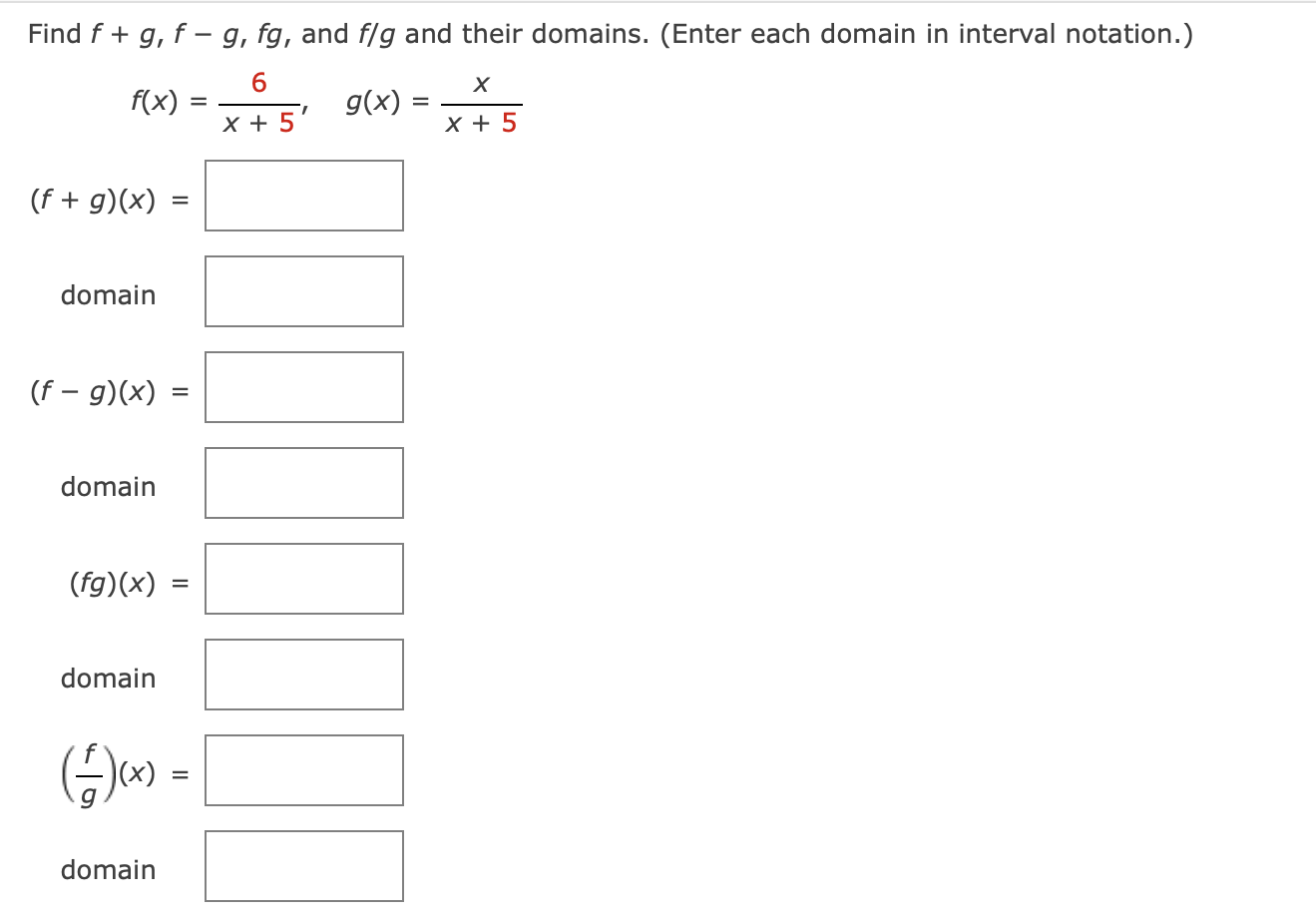 Solved Find f + g, f, g, fg, and f/g and their domains. | Chegg.com