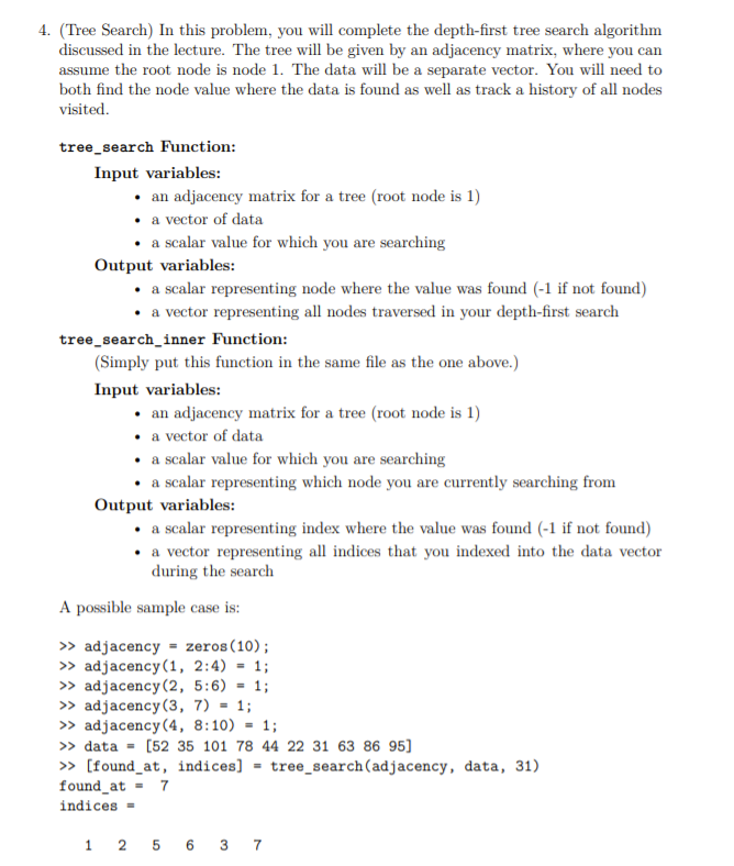 Solved 4. (Tree Search) In this problem, you will complete | Chegg.com
