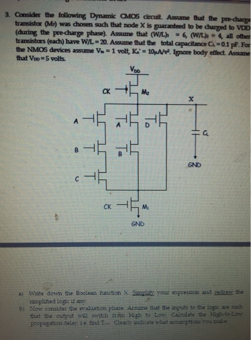 Solved 3. Consider the following Dynamic CMOS circuit. | Chegg.com