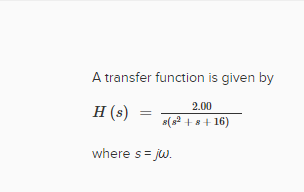 Solved Identify the gain HdB of A transfer function is given | Chegg.com