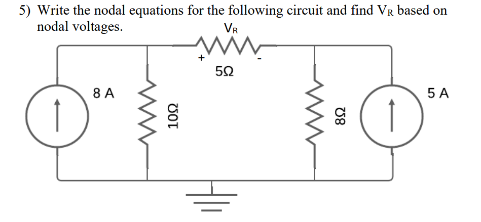 Solved Write the nodal equations for the following circuit | Chegg.com
