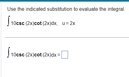 Solved Use the indicated substitution to evaluate the | Chegg.com