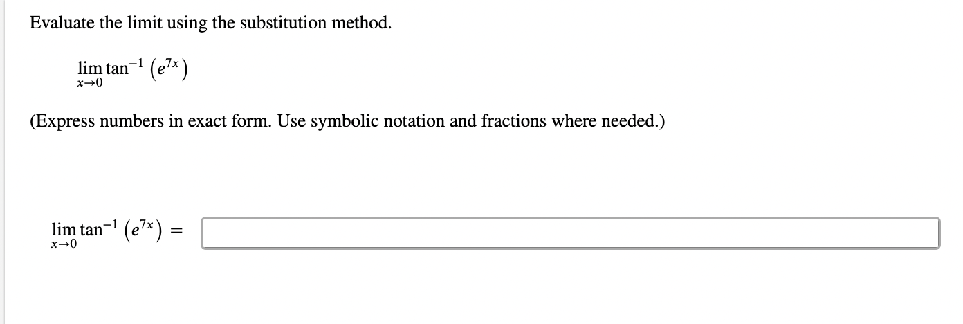Solved Evaluate the limit using the substitution | Chegg.com