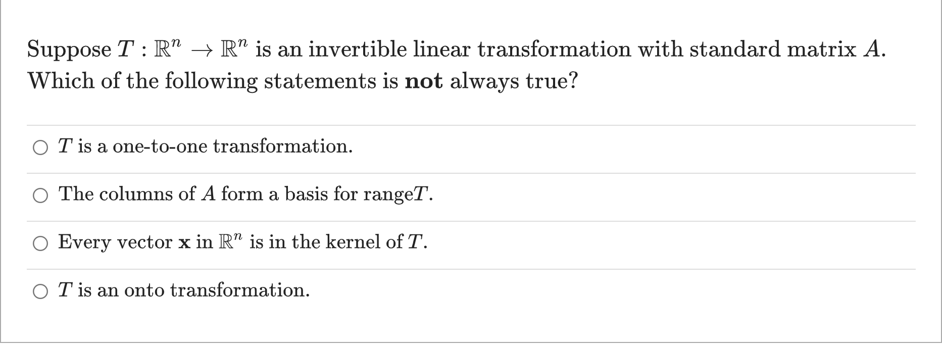 Solved n Suppose T:R” + R" is an invertible linear | Chegg.com