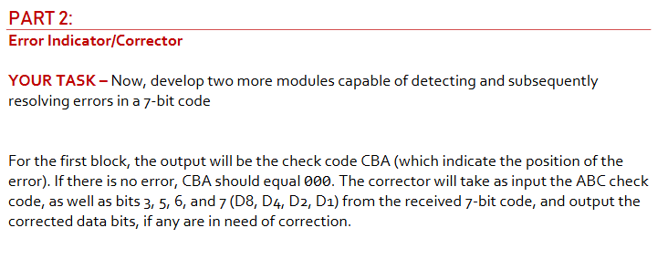 Solved PART 2:Error Indicator/CorrectorYOUR TASK - ﻿Now, | Chegg.com