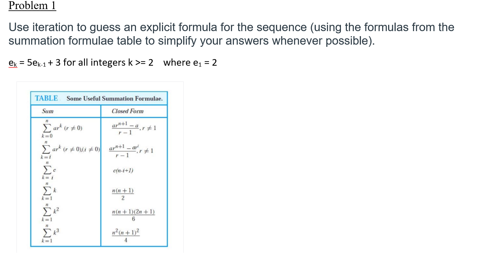 Solved Problem 1 Use iteration to guess an explicit formula | Chegg.com