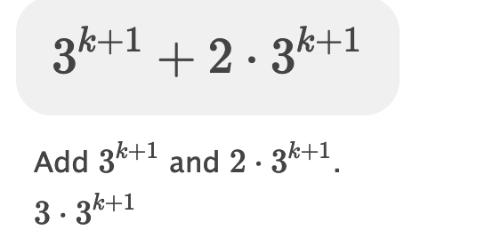 Solved 3k+1+2⋅3k+1 Add 3k+1 and 2⋅3k+1. 3⋅3k+1 | Chegg.com