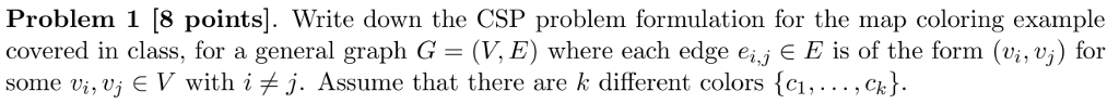 Solved Problem 1 [8 points. Write down the CSP problem | Chegg.com