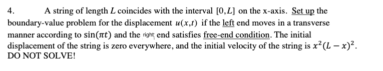 Solved 4. A string of length L coincides with the interval | Chegg.com