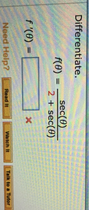 Solved Differentiate. f(theta) = sec(theta)/2 + sec(theta) | Chegg.com