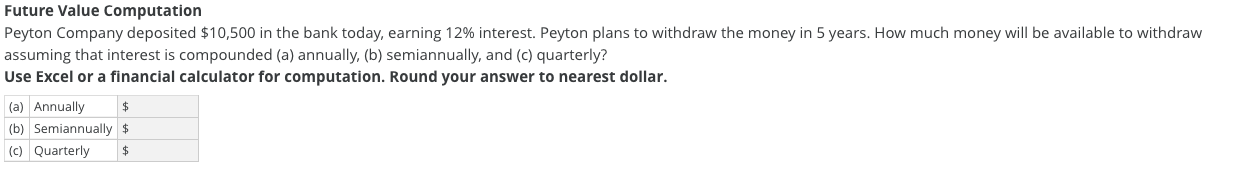 Solved Future Value Computation Peyton Company deposited | Chegg.com