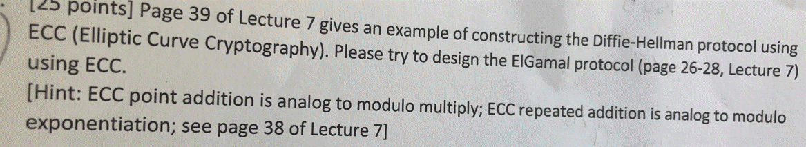 [25 points] Page 39 of Lecture 7 gives an example of | Chegg.com