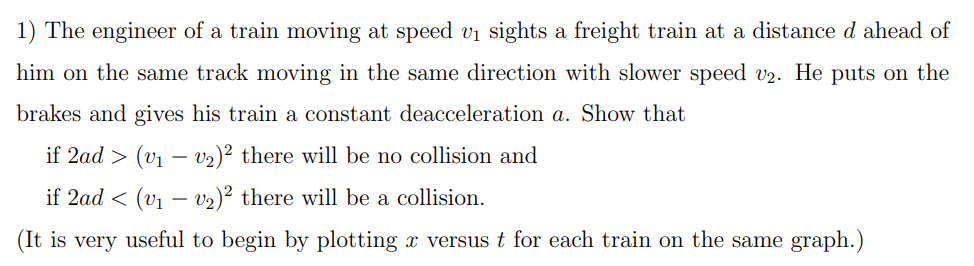 Solved 1) The engineer of a train moving at speed v1 sights | Chegg.com