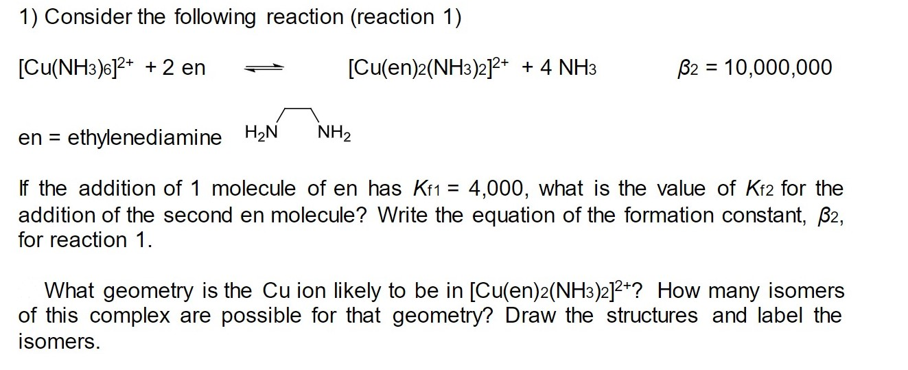 Solved 1) Consider the following reaction (reaction 1) | Chegg.com
