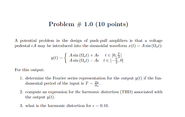 Problem \# 1.0 (10 points) A potential problem in the | Chegg.com