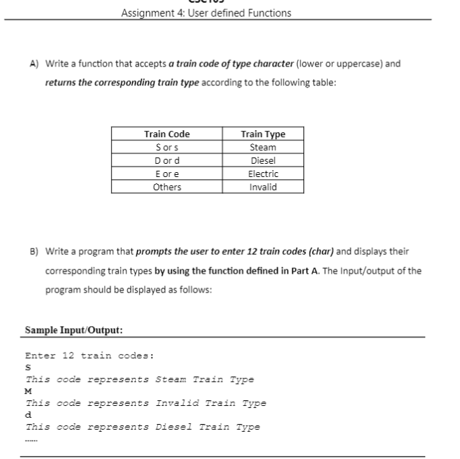 Solved A) Write a function that accepts a train code of type | Chegg.com