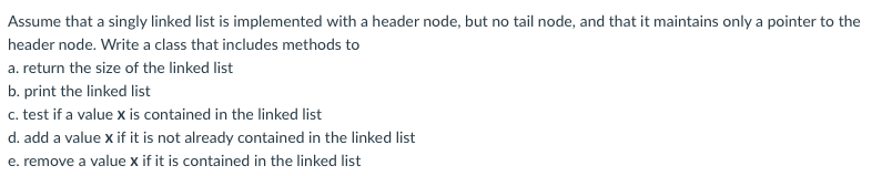 Solved Assume That A Singly Linked List Is Implemented With 8197