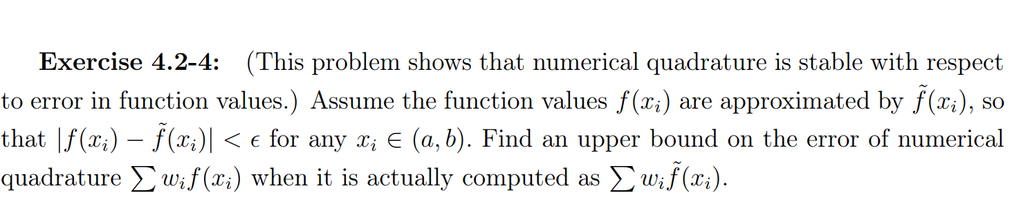 Solved Exercise 4.2-4: (This problem shows that numerical | Chegg.com