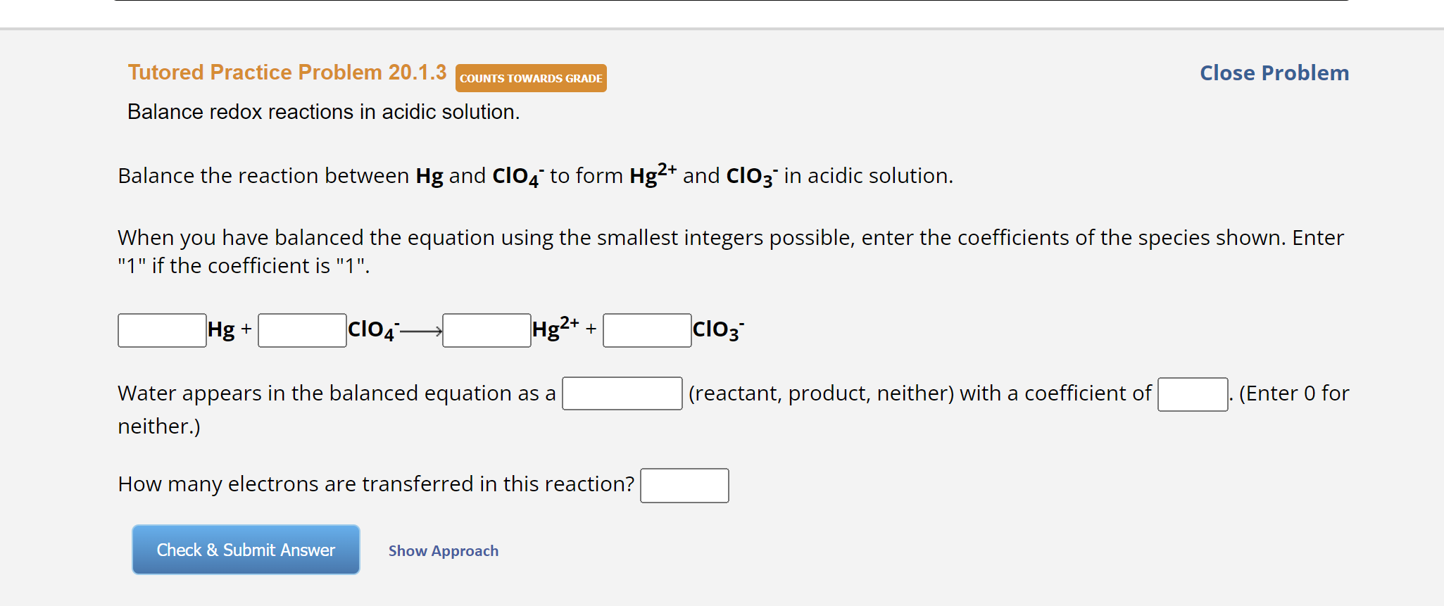 Solved Balance the reaction between Hg and ClO4- to form | Chegg.com