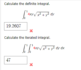 Solved Calculate the definite integral. 1 0 4xy x2 + y2 dy | Chegg.com