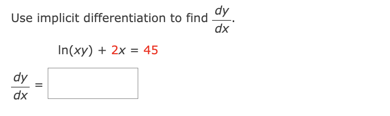 Solved Use implicit differentiation to find dxdy. | Chegg.com