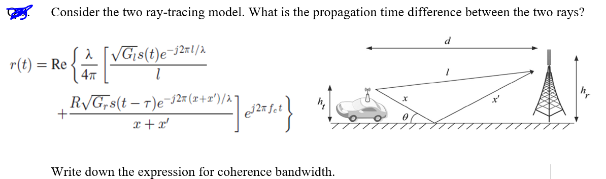 Solved Consider the two ray-tracing model. What is the | Chegg.com