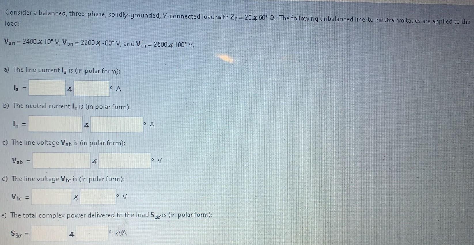 Solved Consider a balanced, three-phase, solidly-grounded, | Chegg.com