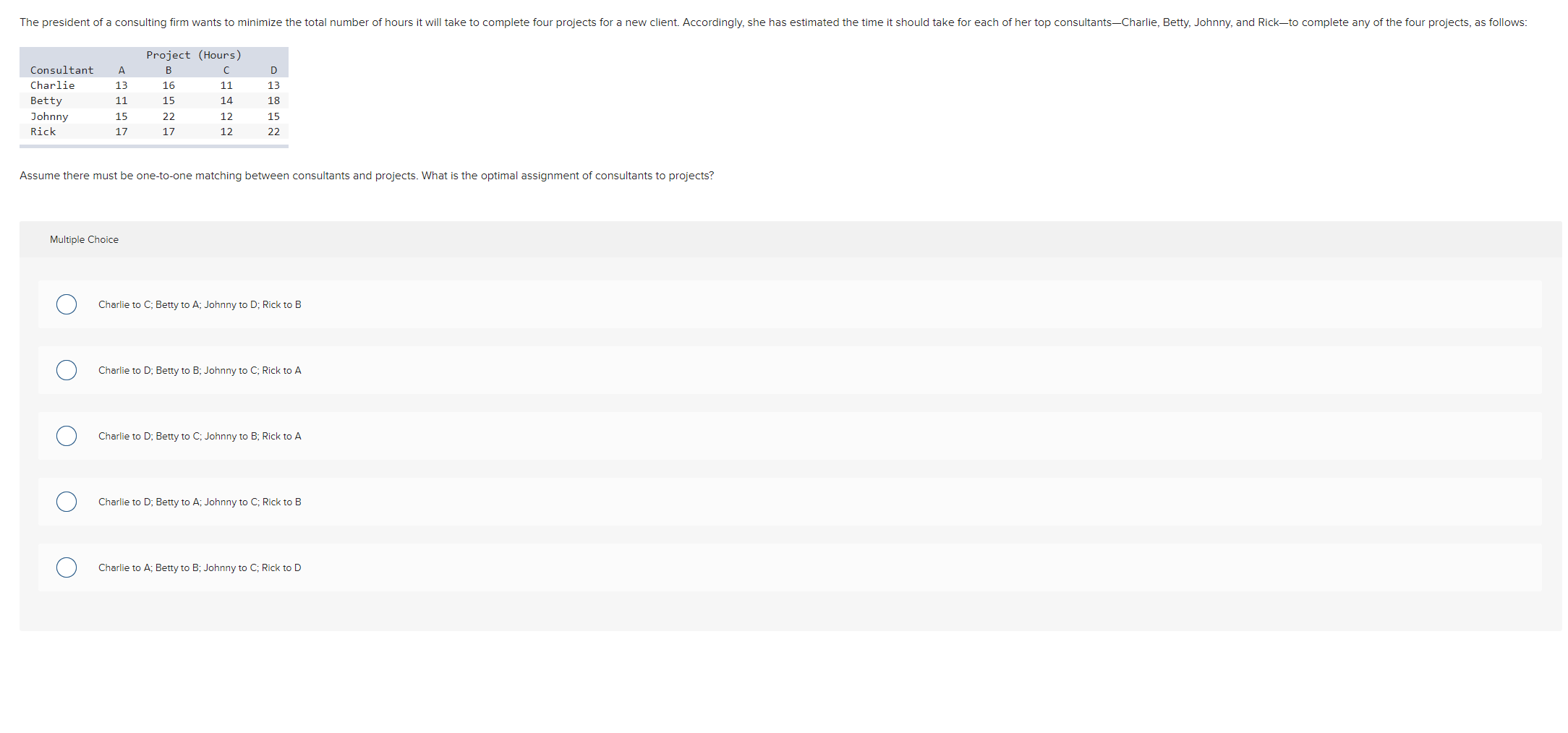Solved Assume there must be one-to-one matching between | Chegg.com
